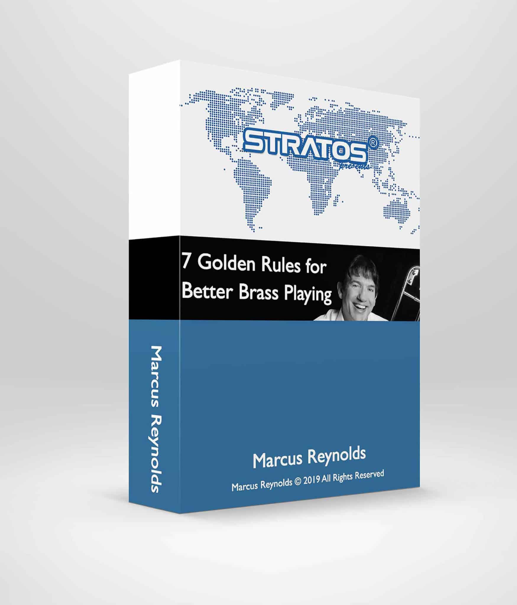 7 Golden Rules Video Training Series - STRATOSBRASS